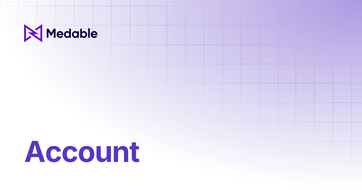 Account | Medable